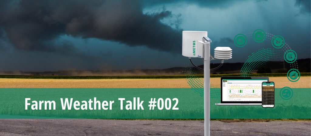 Farm Weather Talk #002 - Weather Forecasting - METOS by Pessl Instruments