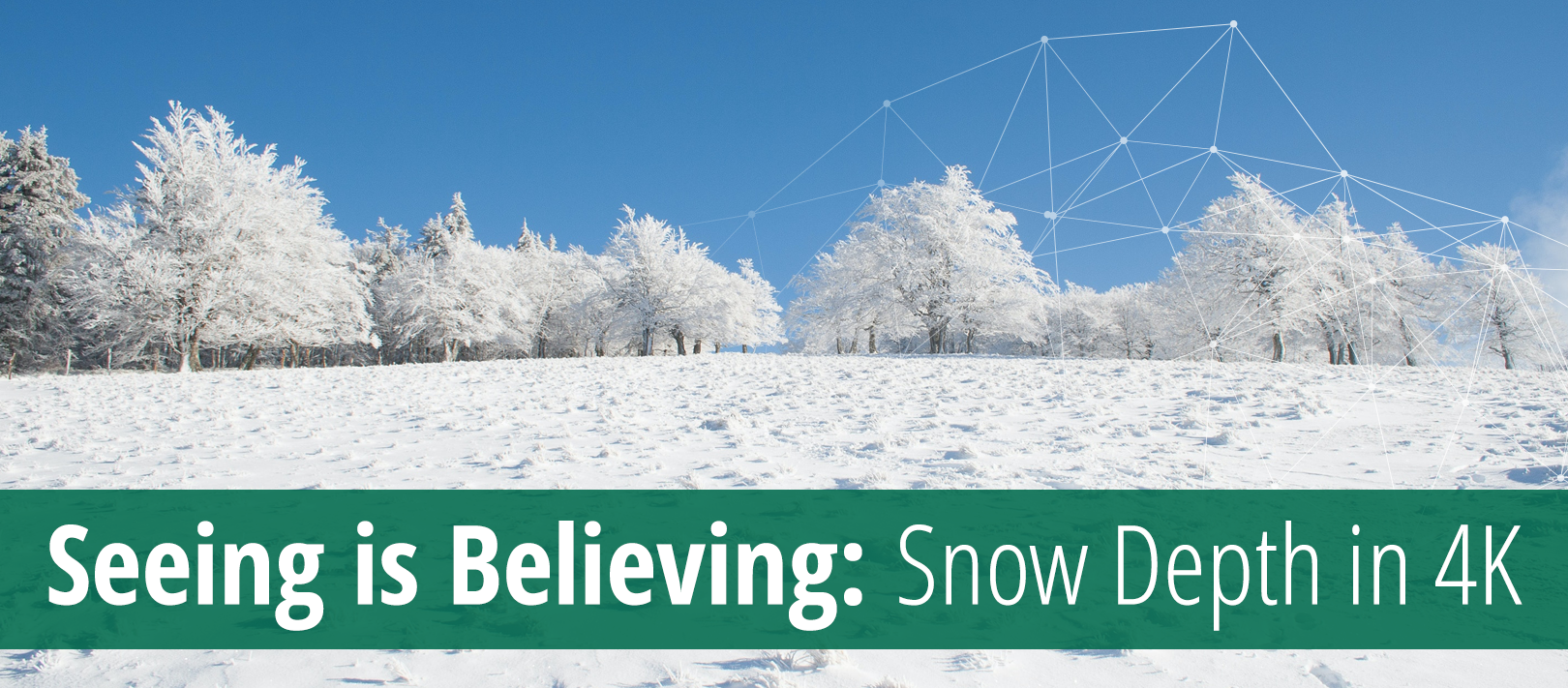 Farm Weather Talk #10 - Seeing is Believing: Snow Depth in 4K - METOS ...